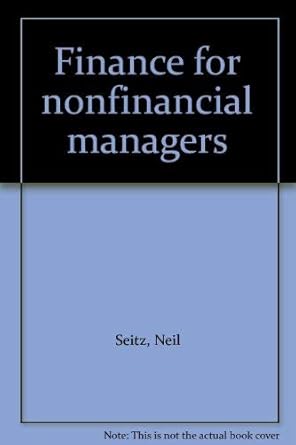 Finance for nonfinancial managers: Seitz, Neil: 9780835919975: Amazon ...