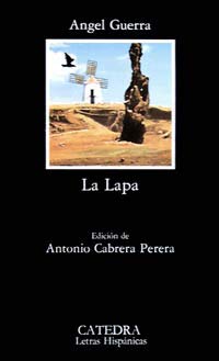 La Lapa (Letras Hispánicas) : Guerra, Angel: Amazon.es: Libros