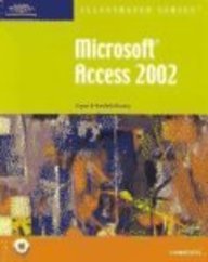 Microsoft Access 2002 Illustrated Complete: 9780619045081: Computer Science Books @ Amazon.com