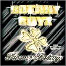Botany Boyz - Forever Botany - Amazon.com Music