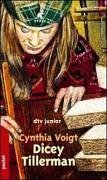 Amazon.com: Dicey Tillerman. Bindungen.: 9783423780919: Voigt, Cynthia ...