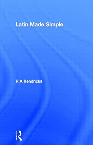 Latin Made Simple: Amazon.co.uk: Hendricks, R A: 9780750605472: Books
