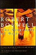 Geography of Desire: Boswell, Robert: 9780704380400: Amazon.com: Books