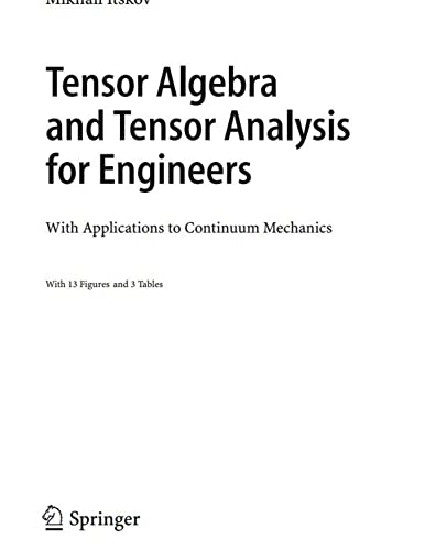 Tensor Algebra and Tensor Analysis for Engineers: 243 eBook : Rule, Rex: Amazon.in: Kindle Store