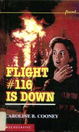 Flight Number 116 Is Down : Cooney, Caroline B.: Amazon.ca: Books