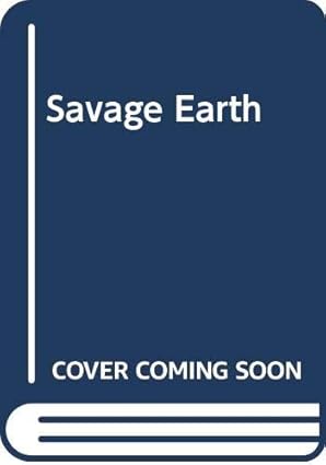 Amazon.co.jp: Savage Earth : Alwyn Scarth: 洋書