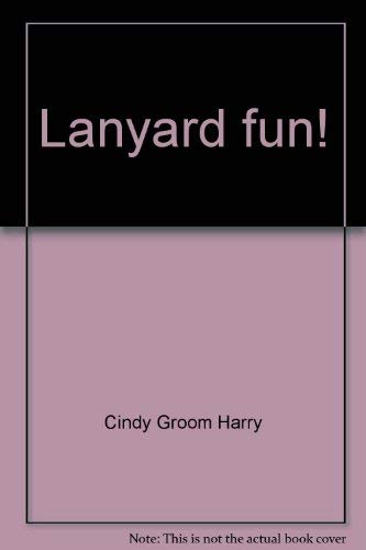 Buy Lanyard fun! (The Creative activity kit) Book Online at Low Prices ...