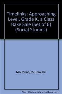 Amazon.com: TimeLinks: Approaching Level, Grade K, A Class Bake Sale ...