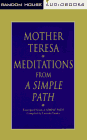 Meditations from A Simple Path: Excerpted from a Simple Path : Mother ...
