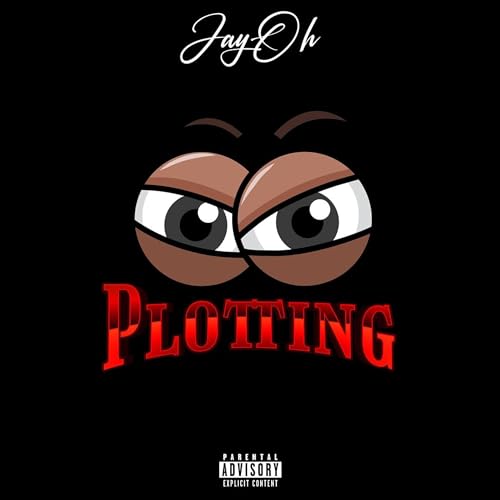 Écouter plotting par Jay Oh sur Amazon Music Unlimited