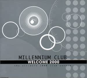 Amazon.com: Welcome 2000: Ultimate Club Anthem: CDs & Vinyl