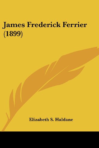 『James Frederick Ferrier』｜感想・レビュー - 読書メーター