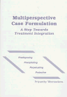 Multipersonality Case Formulation: A Step Towards Treatment Integration ...