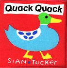 Amazon | Quack Quack (Sian Tucker Cloth Books) | Tucker, Sian, Tucker ...
