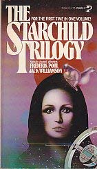 The Starchild Trilogy: Frederik Pohl, Jack Williamson: 9780671811051: Amazon.com: Books