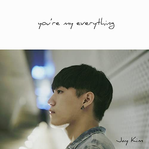 Play You are my everything by Jay Kim on Amazon Music