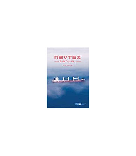 NAVTEX manual: International Maritime Organization: 9789280116625 ...