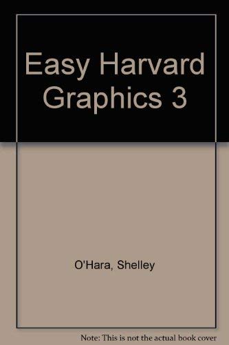 Easy Harvard Graphics: 9780880229425: Computer Science Books @ Amazon.com