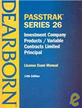 Series 26 License Exam Manual 14th Edition w/ Prac: Dearborn ...