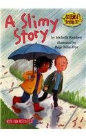 A Slimy Story (Science Solves It (Pb)): Michelle Knudsen Paige Billin-Frye, Paige Billin-Frye ...