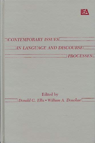 Contemporary Issues in Language and Discourse Processes: Ellis, Donald ...