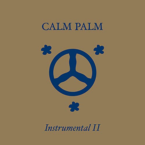 Instrumental II de Calm Palm en Amazon Music Unlimited