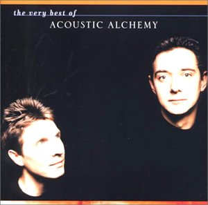 ACOUSTIC ALCHEMY - Very Best of Acoustic Alchemy: Grp Classic Collect ...