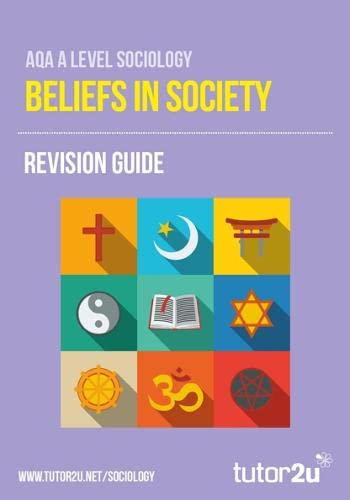 AQA A Level Sociology BELIEFS IN SOCIETY Topic Revision Guide: ideal ...