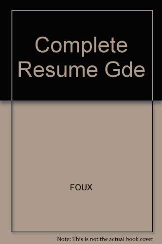 The Complete Resume Guide: Faux, Marian: 9780131623637: Amazon.com: Books