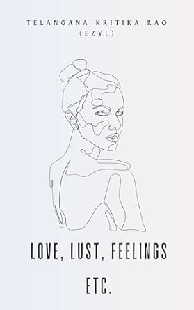 Buy Love, Lust, Feelings etc. Book Online at Low Prices in India | Love, Lust, Feelings etc ...