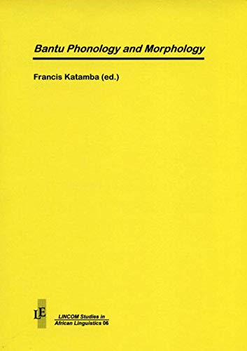 Bantu Phonology and Morphology: Francis Katamba: 9783895860331: Amazon ...