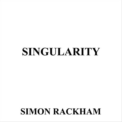 Amazon MusicでSimon RackhamのSingularityを再生する