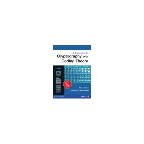 Introduction To Cryptography With Coding Theory For Anna University Wade Trappe Books