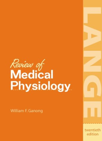 Review of Medical Physiology: William F. Ganong: 9780838582824: Amazon ...