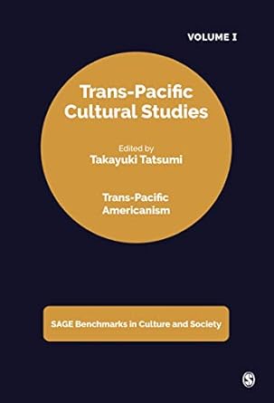 Amazon.co.jp: Trans-Pacific Cultural Studies (Sage Benchmarks in ...