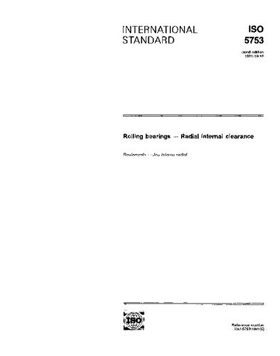ISO 5753:1991, Rolling bearings - Radial internal clearance ...