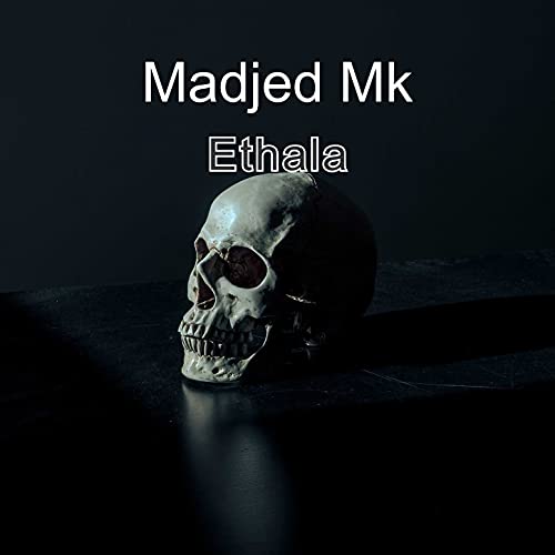 Ethala de Madjed Mk en Amazon Music Unlimited