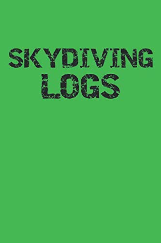 Amazon.com: Skydiving Logs: Skydiving Logbook Blank Jump Notebook ...