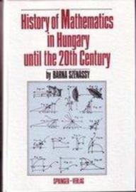 Amazon.com: History of Mathematics in Hungary Until the 20th Century ...