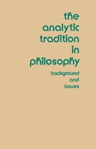 The Analytic Tradition in Philosophy: Background and Issues: Corrado ...