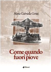 Come quando fuori piove (Occasioni) : Genisi, Gabriella: Amazon.es: Libros
