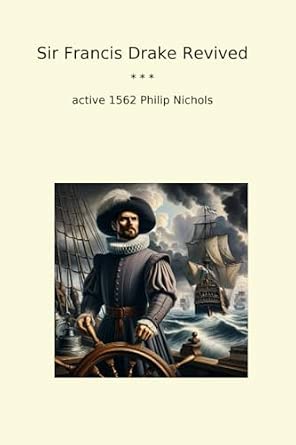 Sir Francis Drake Revived (Classic Books) | Amazon.com.br
