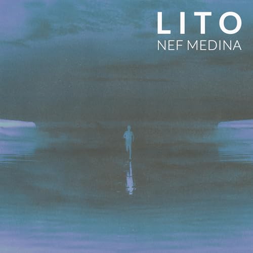 Lito by Nef Medina on Prime Music