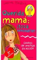 QUERIDA MAMA-TOCA RENOVARSE-MONTENA (CHICAS) : PLAISTED,CAROLINE ...
