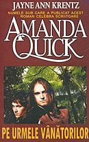 Amazon.com: Pe urmele vanatorilor: Amanda Quick: Books