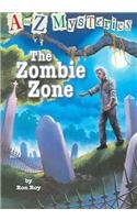 The Zombie Zone (A to Z Mysteries): Ron Roy, John Steven Gurney ...