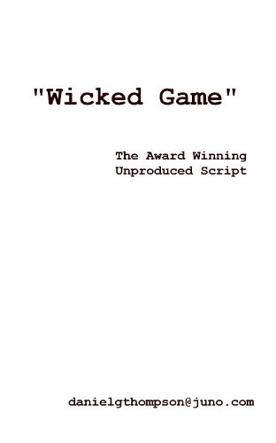 Amazon.com: Wicked Game: The Unproduced Script (Unproduced Movie ...