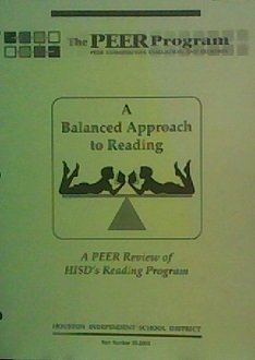 A Balanced Approach to Reading: A Peer Review of the Houston ...