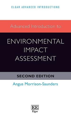 Advanced Introduction to Environmental Impact Assessment (Elgar ...