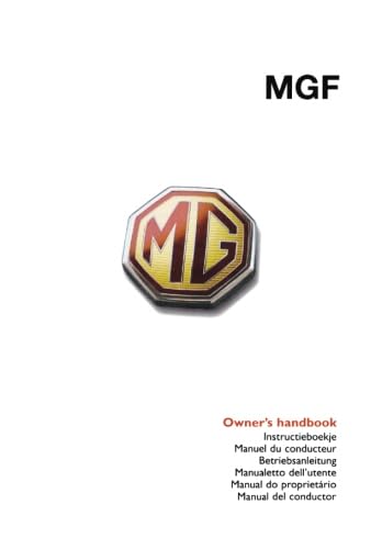 MGF Owner's Handbook: RCL0332 Eng: MG Cars Ltd.: 9781855208339: Amazon ...
